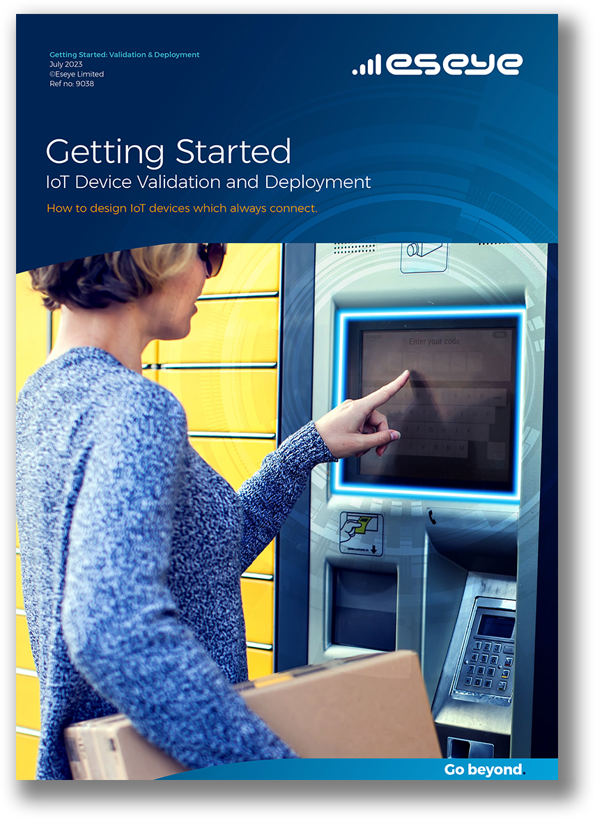 Getting Started: IoT Device Validation and Deployment | Eseye