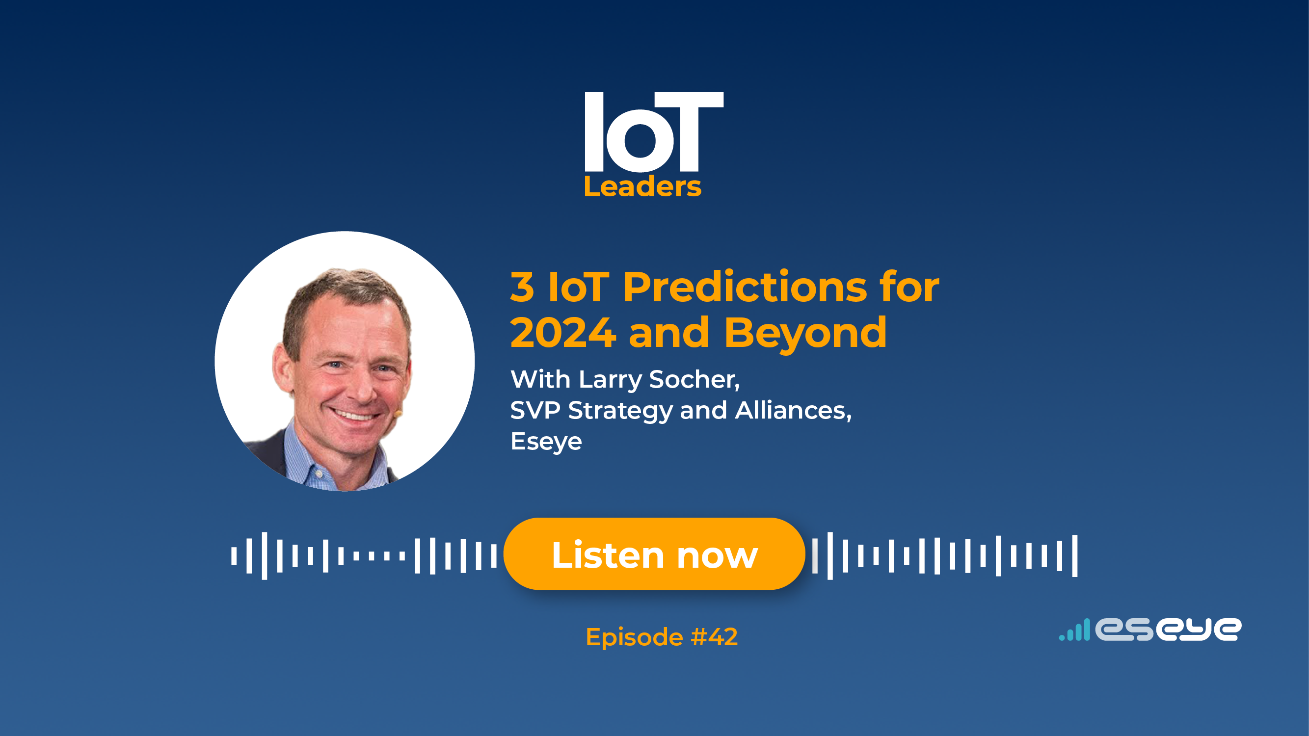 3 IoT Predictions for 2024 and Beyond