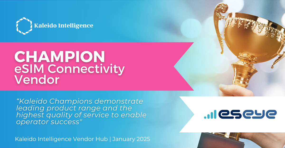 Eseye Named Champion eSIM Connectivity Vendor